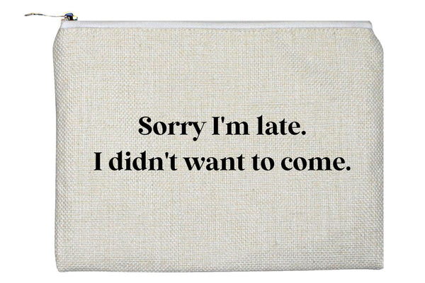 Sorry I'm Late Accessory Bag - Cora & Pate